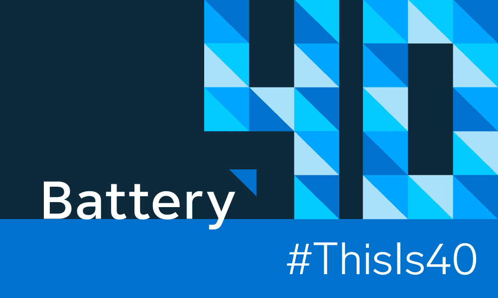 This is 40: Battery’s Four Decades of High-Tech Partnership, Innovation ...